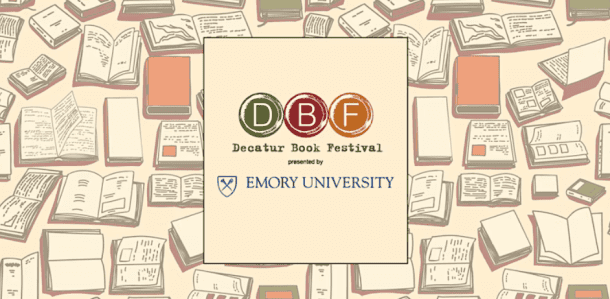 The Decatur Book Festival returns to the Square this Saturday - Atlanta ...