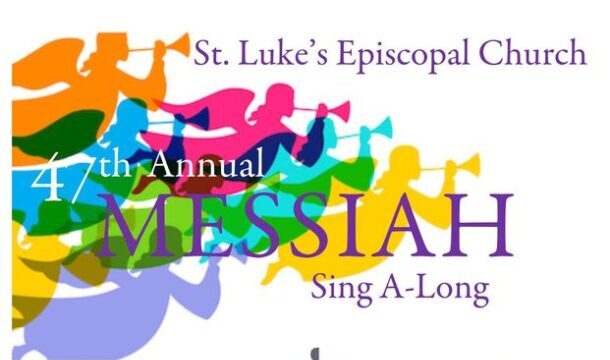 47th annual Messiah sing-along at St Lukes (free with food donation ...