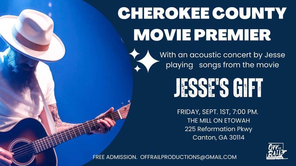 FREE movie & concert: See "Jesse's Gift" at the Mill on Etowah in ...