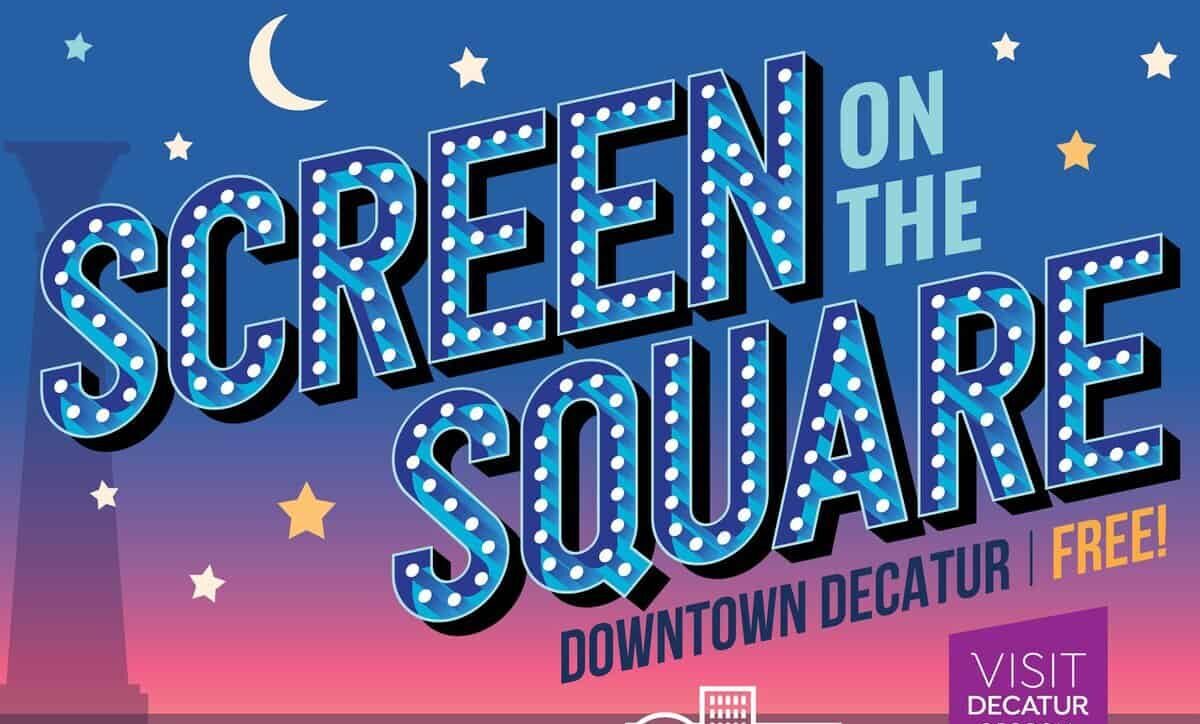 Decatur Screen on the Square: Here's the 2026 movie schedule - Atlanta ...