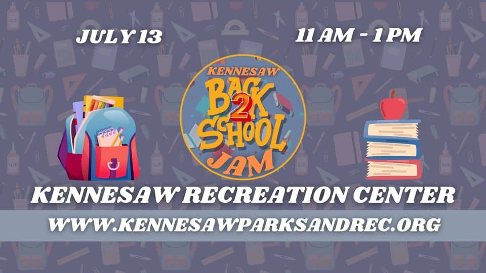 FREE Back 2 School Jam with bookbag giveaway at Kennesaw Rec Center ...