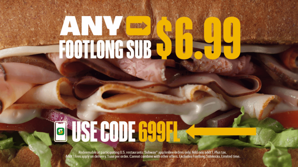 LAST CALL! Subway offers any footlong sub for just $6.99 thru May 31 ...